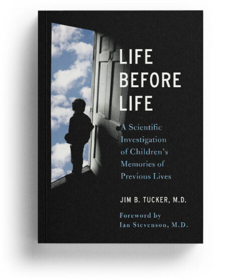 Life Before Life - Dr. Jim B. Tucker